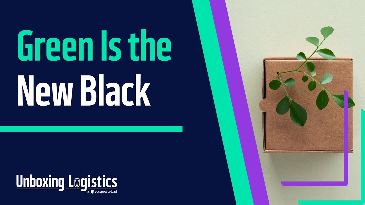 Unpacking Sustainable Shipping - EasyPost